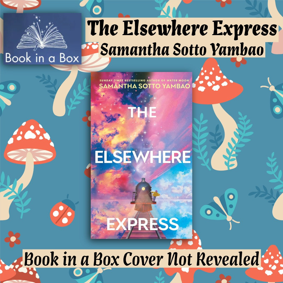 The Elsewhere Express Samantha Sotto Yambao Book in a Box | Books & Spreadsheets